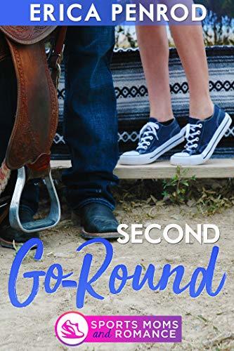 Second Go-Round by Erica Penrod | Goodreads