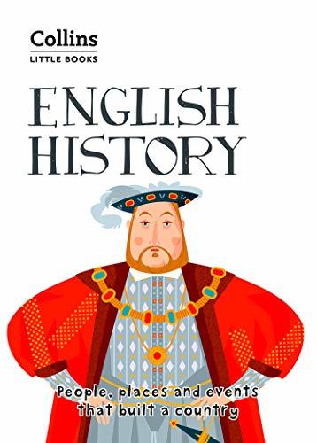 English History: People, places and events that built a country by ...
