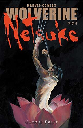 Wolverine: Netsuke (2002-2003) #4 by George Pratt | Goodreads