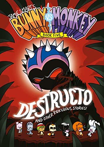 Bunny vs Monkey: Destructo (Bunny vs Monkey, #5) by Jamie Smart | Goodreads
