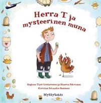 Herra T ja mysteerinen muna by Huginn Thór Grétarsson | Goodreads