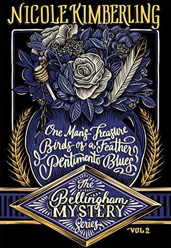 The Bellingham Mystery Series Volume 2 by Nicole Kimberling | Goodreads