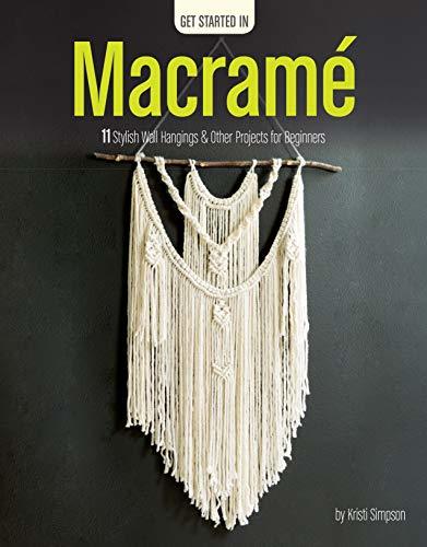 Macrame-11 Stylish Wall Hangings & Other Projects for Beginners by ...