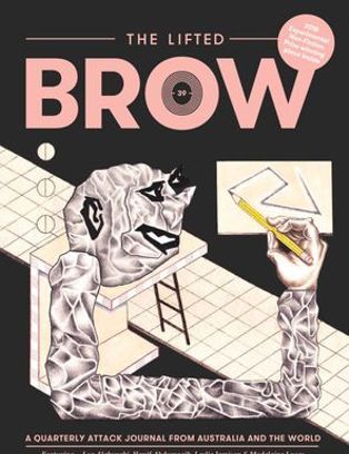 The Lifted Brow issue 39 (The Lifted Brow, #39) by Jini Maxwell | Goodreads