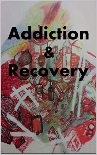 Addiction/Recovery by Madness Muse Press | Goodreads