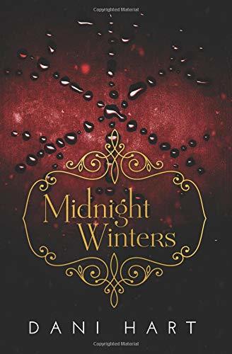 Midnight Winters (The Midnight Series) by Dani Hart | Goodreads