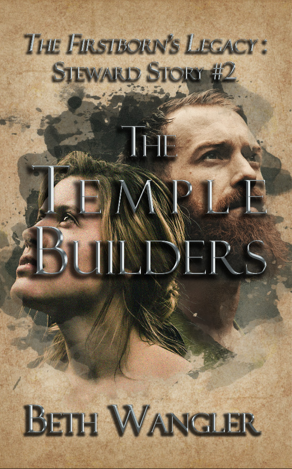 The Temple Builders by Beth Wangler | Goodreads