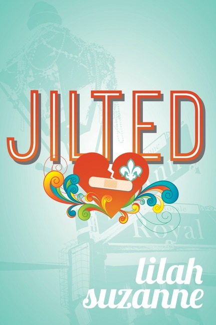 Jilted by Lilah Suzanne | Goodreads