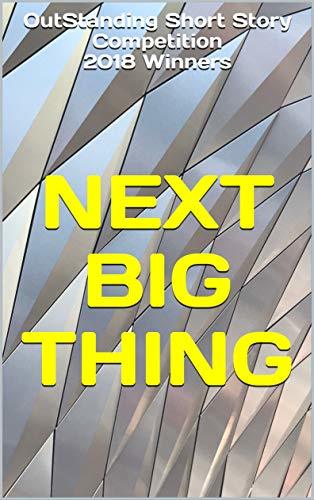 NEXT BIG THING by Garry Wotherspoon | Goodreads