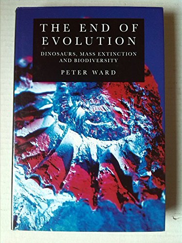 The End of Evolution by Peter D. Ward | Goodreads