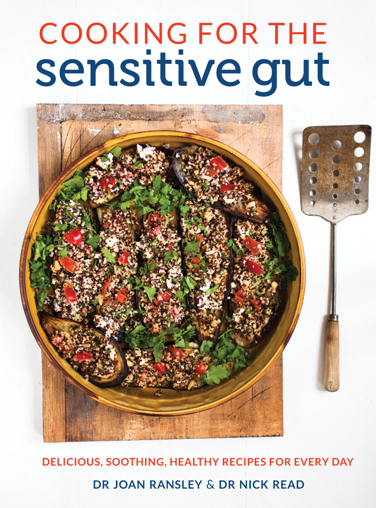Cooking for the Sensitive Gut: Delicious, soothing, healthy recipes for ...
