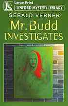 Mr. Budd Investigates by Gerald Verner | Goodreads