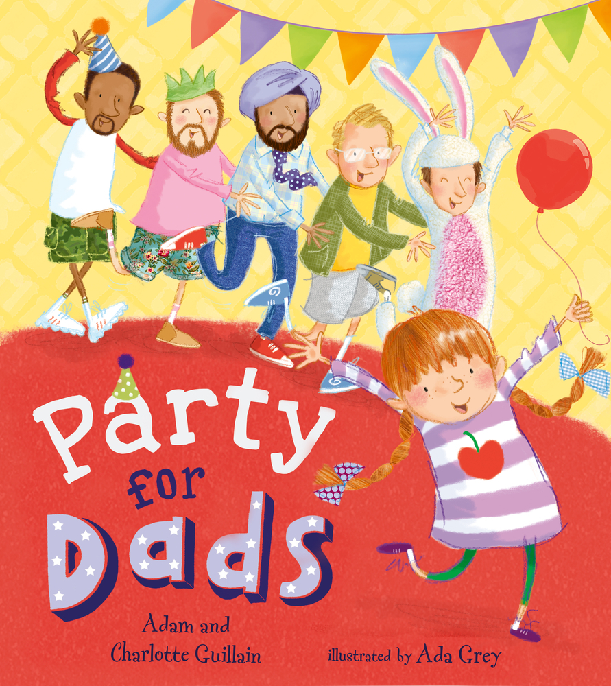 Party for Dads: The perfect illustrated children’s book for Father’s ...