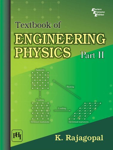 Textbook of Engineering Physics, Part II by K. Rajagopal | Goodreads