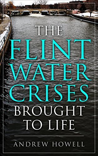 The Flint Water Crises Brought To Life: ( Flint Water Books for Kids: A ...