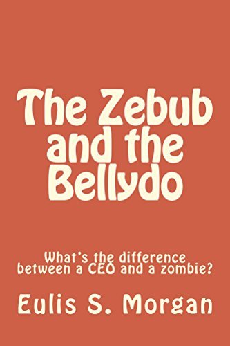 The Zebub and the Bellydo by Eulis S Morgan | Goodreads