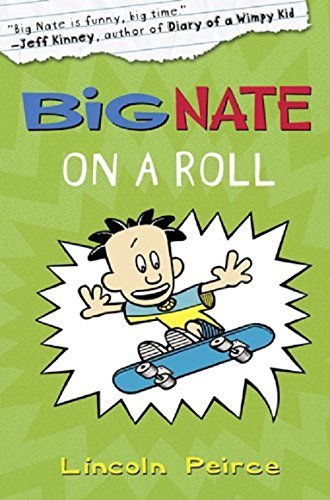 Big Nate All Work and No Play: A Collection of Sundays by Lincoln ...