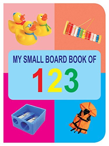 My Small Board Books - Numbers by Dreamland Publications | Goodreads