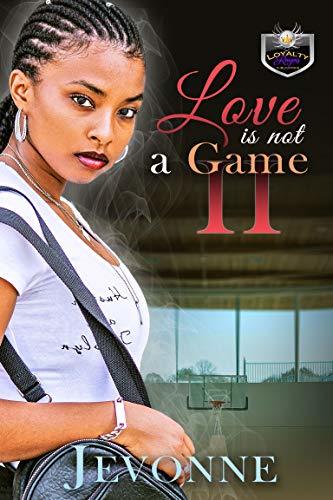 Love is Not a Game 2 by Jevonne | Goodreads
