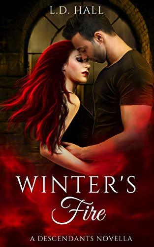Winter's Fire (Descendants #1.5) by L.D. Hall | Goodreads