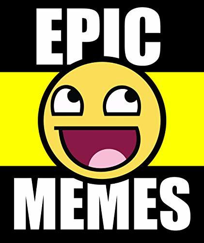 Memes: Epic Funny Memes 2018: Hilarious XXL Dank Memes Collection For ...