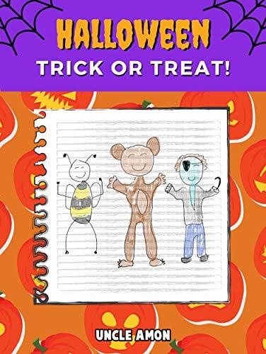 Halloween Trick or Treat!: Rhyming Halloween Story for Kids by Uncle ...