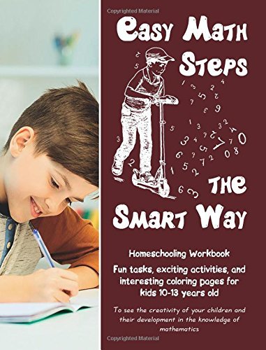Easy Math Steps the Smart Way: Fun tasks, exciting activities, and ...
