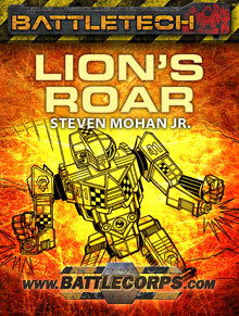 BattleTech: Lion's Roar by Steven Mohan Jr. | Goodreads