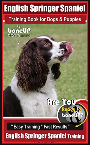 English Springer Spaniel Training Book for Dogs & Puppies By BoneUP DOG ...
