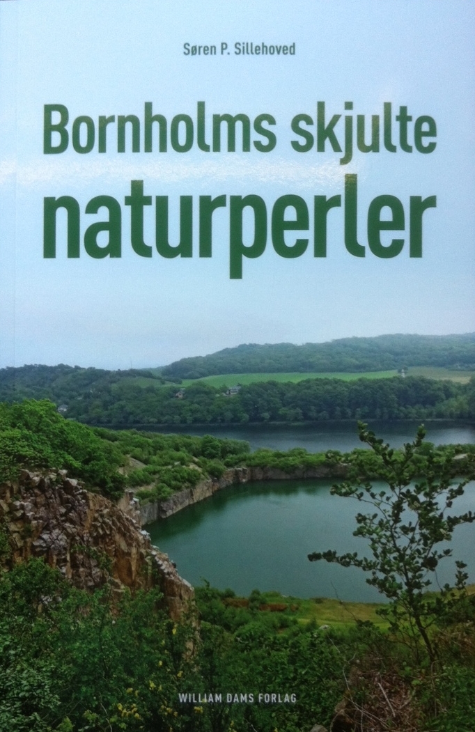Bornholms Skjulte Naturperler by Søren P. Sillehoved | Goodreads