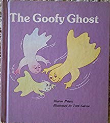 The Goofy Ghost (Giant First-Start Reader) by Sharon Peters | Goodreads