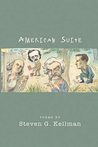 American Suite by Steven Kellman | Goodreads