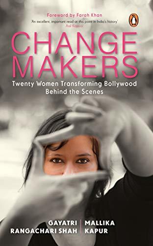 Changemakers by Gayatri Rangachari Shah | Goodreads