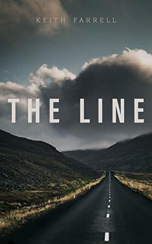 The Line by Keith Farrell | Goodreads