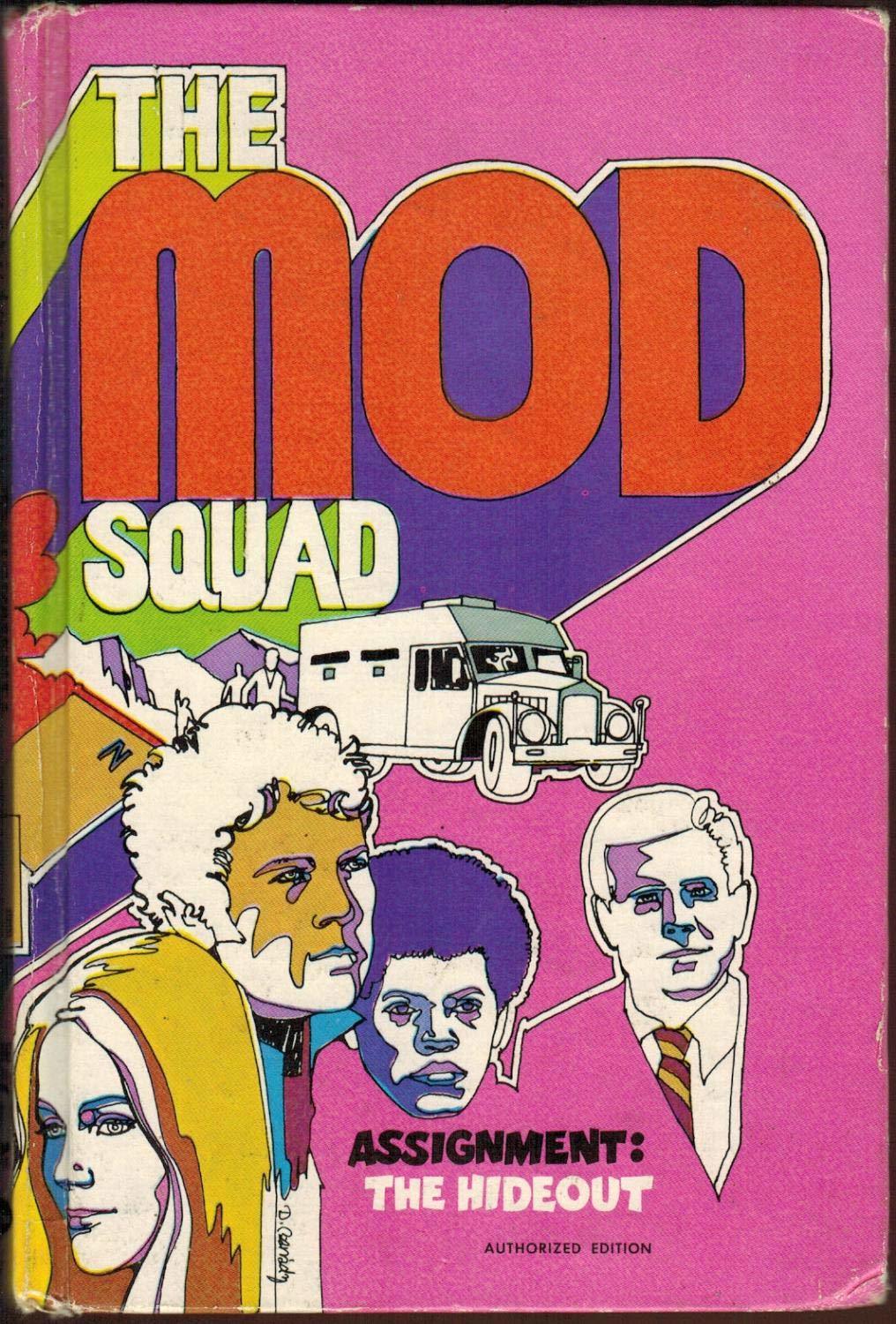 The Mod Squad Assignment: The Hideout by Richard Deming | Goodreads