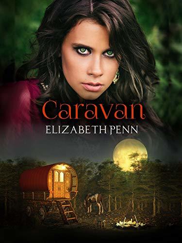Caravan by Elizabeth Penn | Goodreads