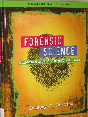 Forensic Science: Fundamentals & Investigations, Wraparound Teacher's ...