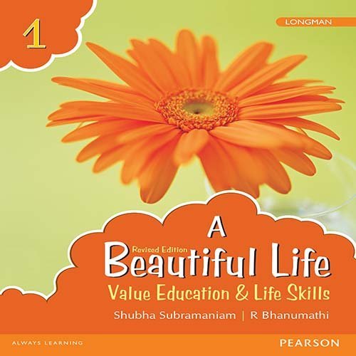 A Beautiful Life 1: Value Education & Life Skills Book by Pearson for ...
