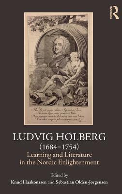 Ludvig Holberg (1684-1754): Learning and Literature in the Nordic ...