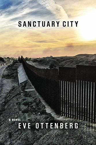 Sanctuary City by Eve Ottenberg | Goodreads