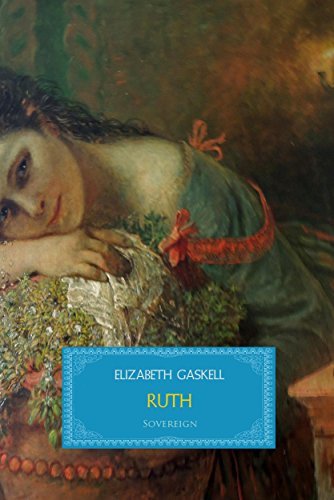 Ruth (Timeless Classics) by Elizabeth Gaskell | Goodreads