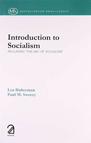 Introduction to Socialism: Including The ABC Of Socialism by Leo ...