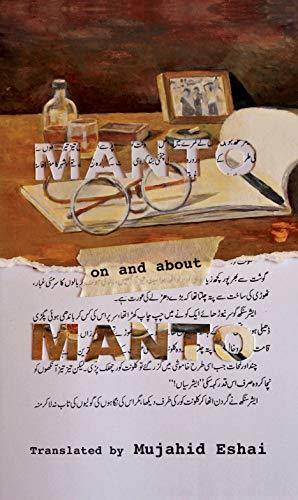 Manto on and about Manto by Saadat Hasan Manto | Goodreads