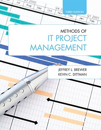 Methods of IT Project Management: Third Edition by Jeffrey L. Brewer ...