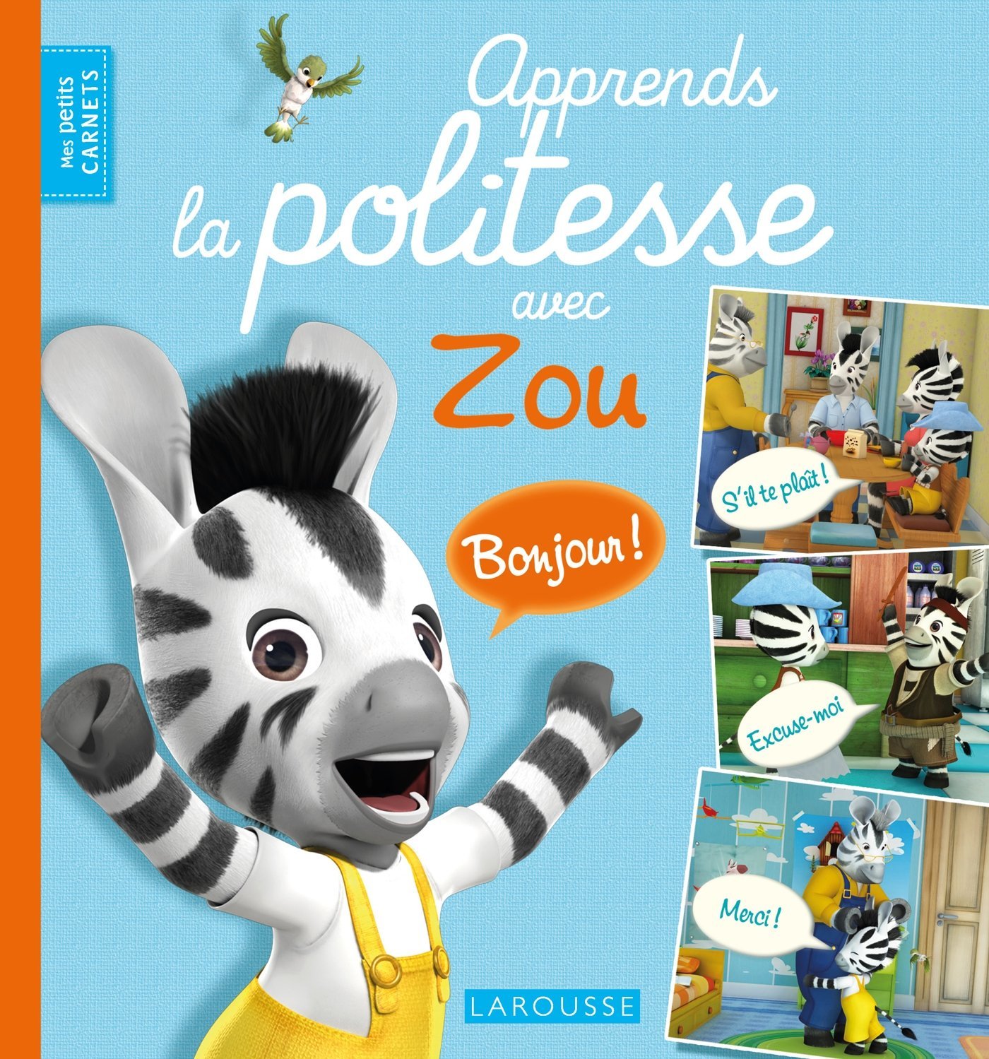 Apprends la politesse avec Zou by Michel Gay | Goodreads