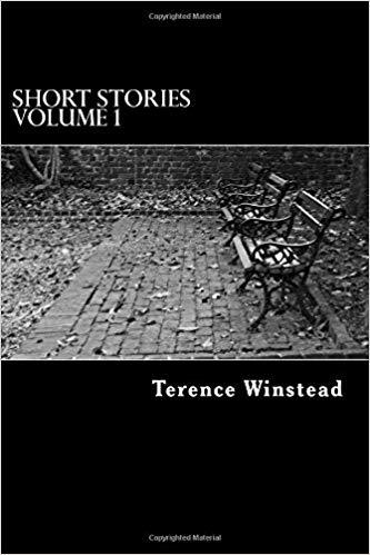Short Stories Volume 1 by Terence Winstead | Goodreads