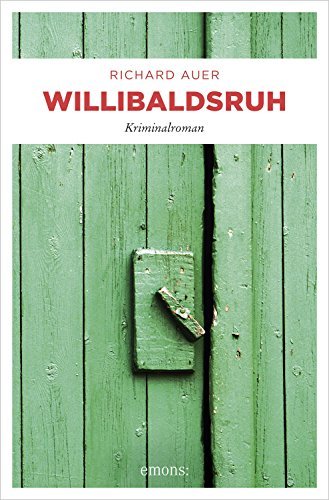 Willibaldsruh (German Edition) by Richard Auer | Goodreads