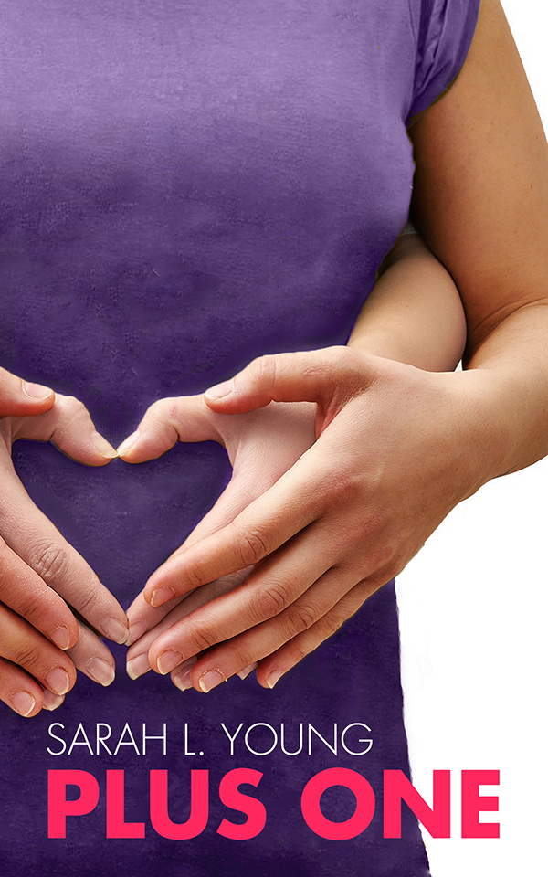 Plus One by Sarah L. Young | Goodreads