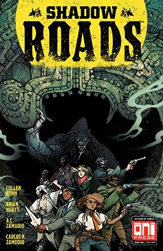Shadow Roads #4 by Cullen Bunn | Goodreads