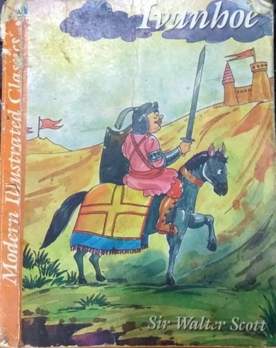 Ivanhoe (Modern Illustrated Classics) by Walter Scott | Goodreads